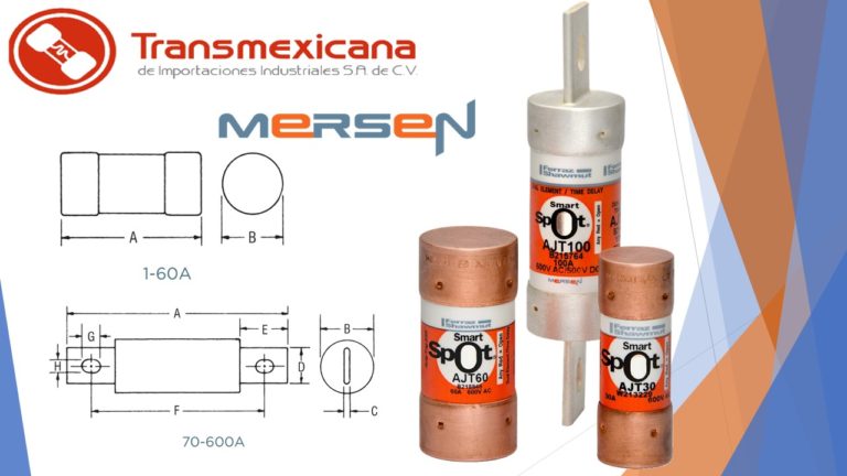 FUSIBLES AJT, MERSEN-FERRAZ SHAWMUT. - Fusibles Transmexicana de ...